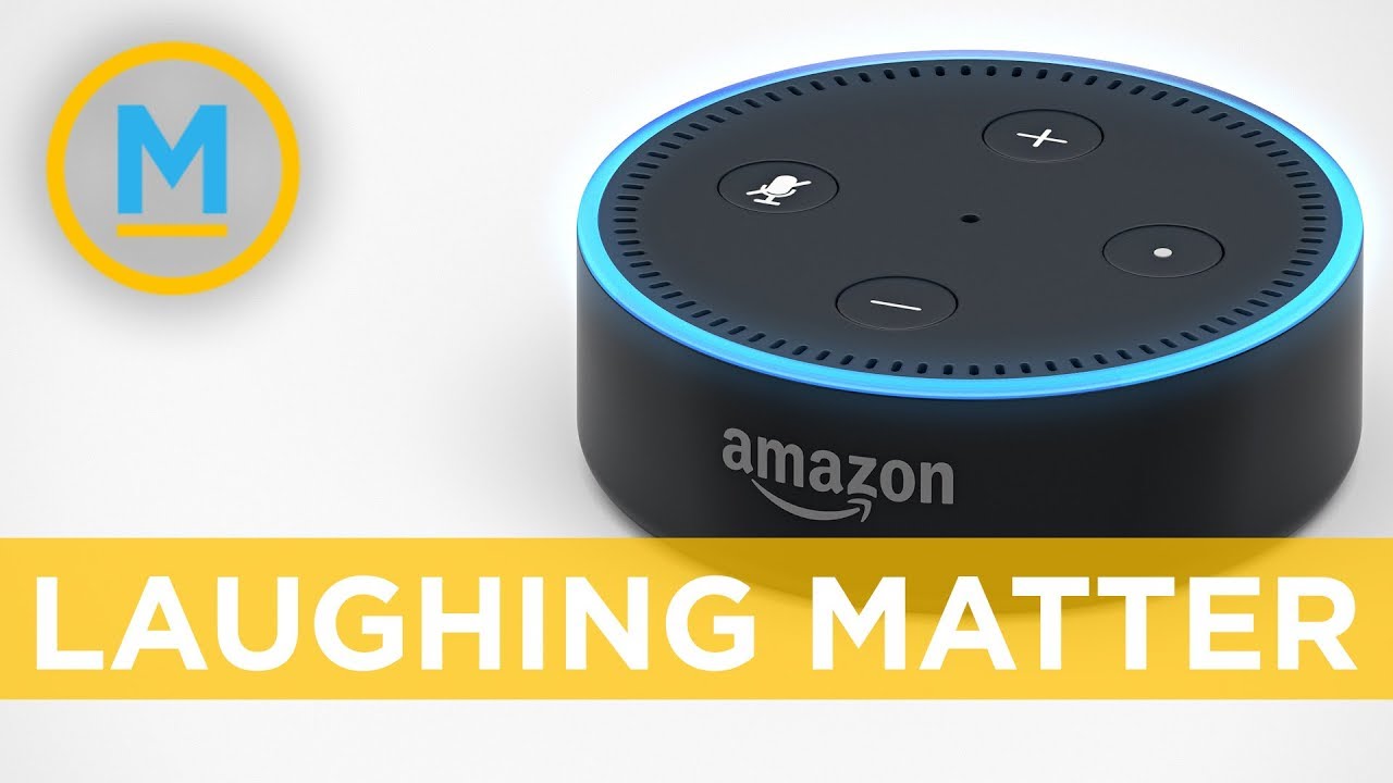 Alexa is laughing at people and it’s kind of creepy | Your Morning ...