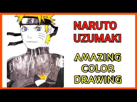 Beautiful Color Drawing of Naruto Uzumaki | Amazing art - YouTube