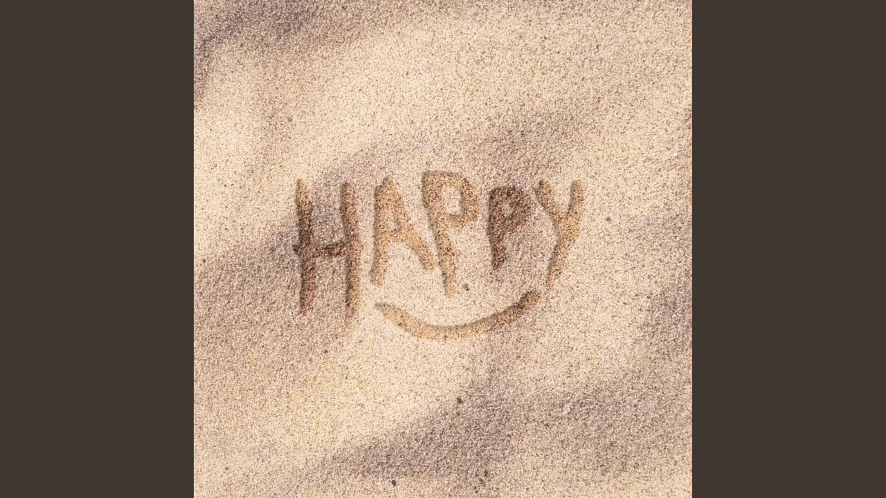 Happy - YouTube