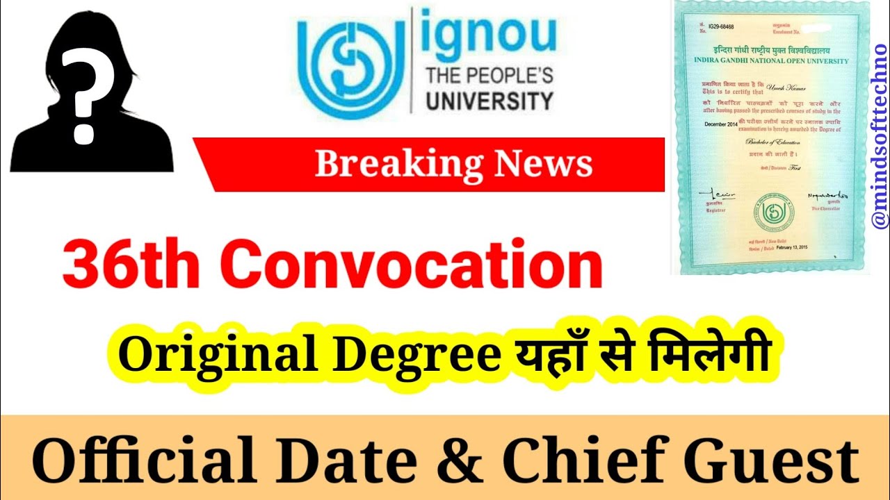 Ignou 36th Convocation Official Date Announced 🔥 Chief Guest ? | Ignou ...
