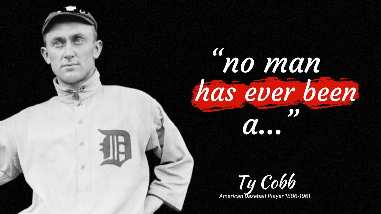 Ty Cobb Famous Quotes|Field of dreams (Quotes Channel) - YouTube