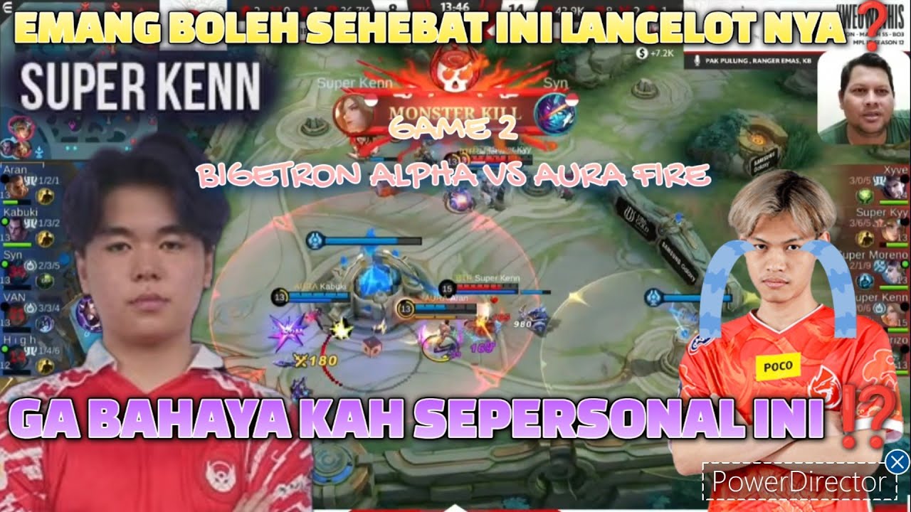 BIGETRON ALPHA BUNGK4M AURA FIRE DI GAME 2.ARAN EFFECT MEREDUP.LANCELOT SUPER KENN NGERI BANGET ...