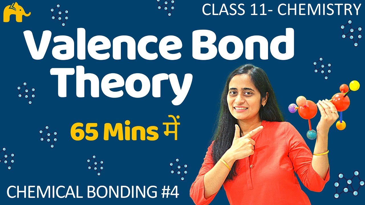 Chemical Bonding Class 11 #4 | Chemistry Chapter 4 | Valence Bond ...