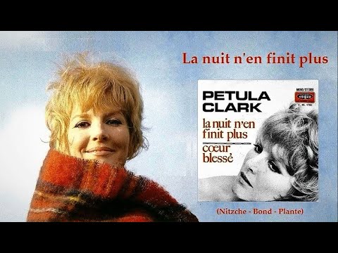 La nuit n'en finit plus – Petula Clark - YouTube