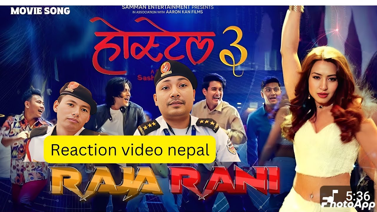 Raja Rani Hostel 3 Reaction🇳🇵New Nepali Movie Song Aashma Bishwokarma ...