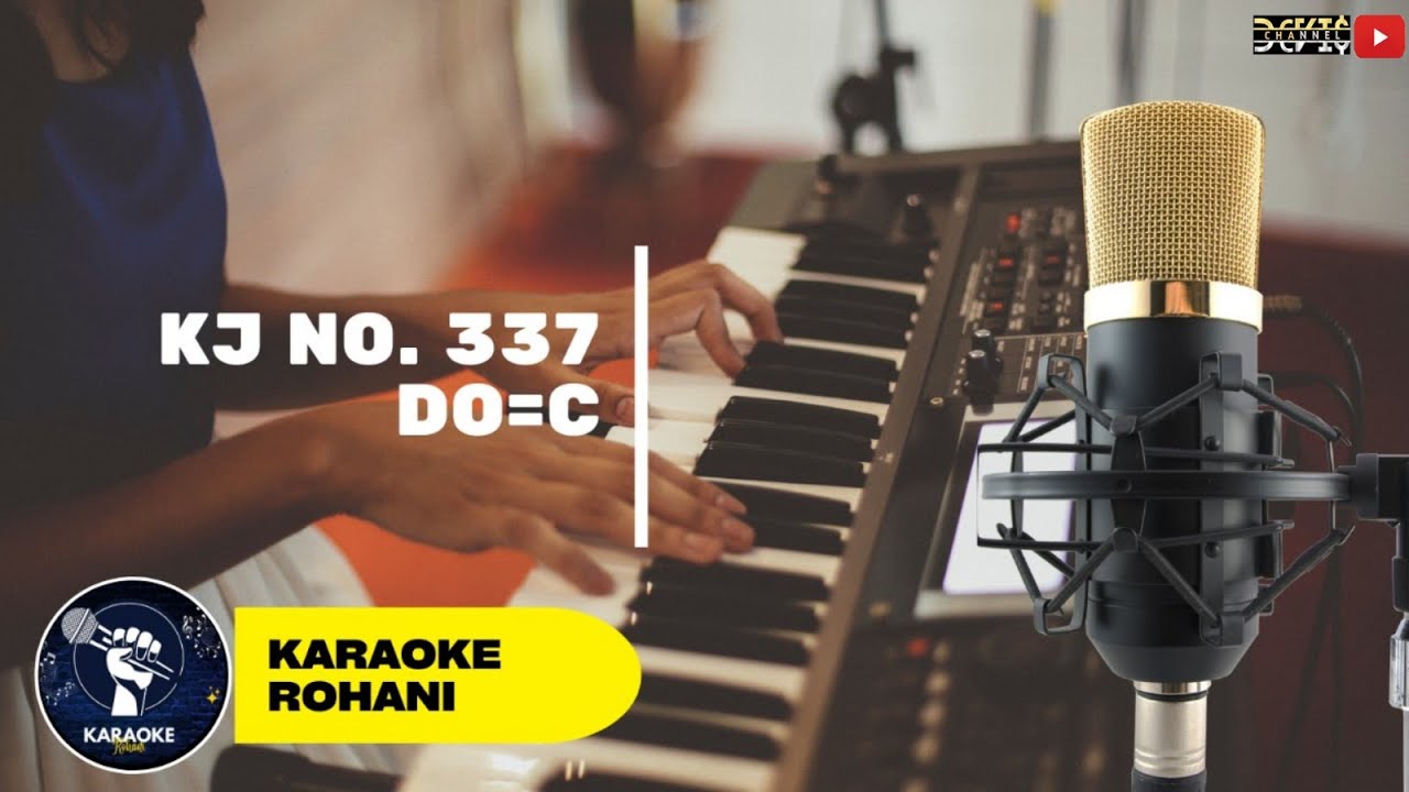 Karaoke Rohani, Kidung Jemaat No.337, "BETAPA KITA TIDAK BERSYUKUR", Do ...