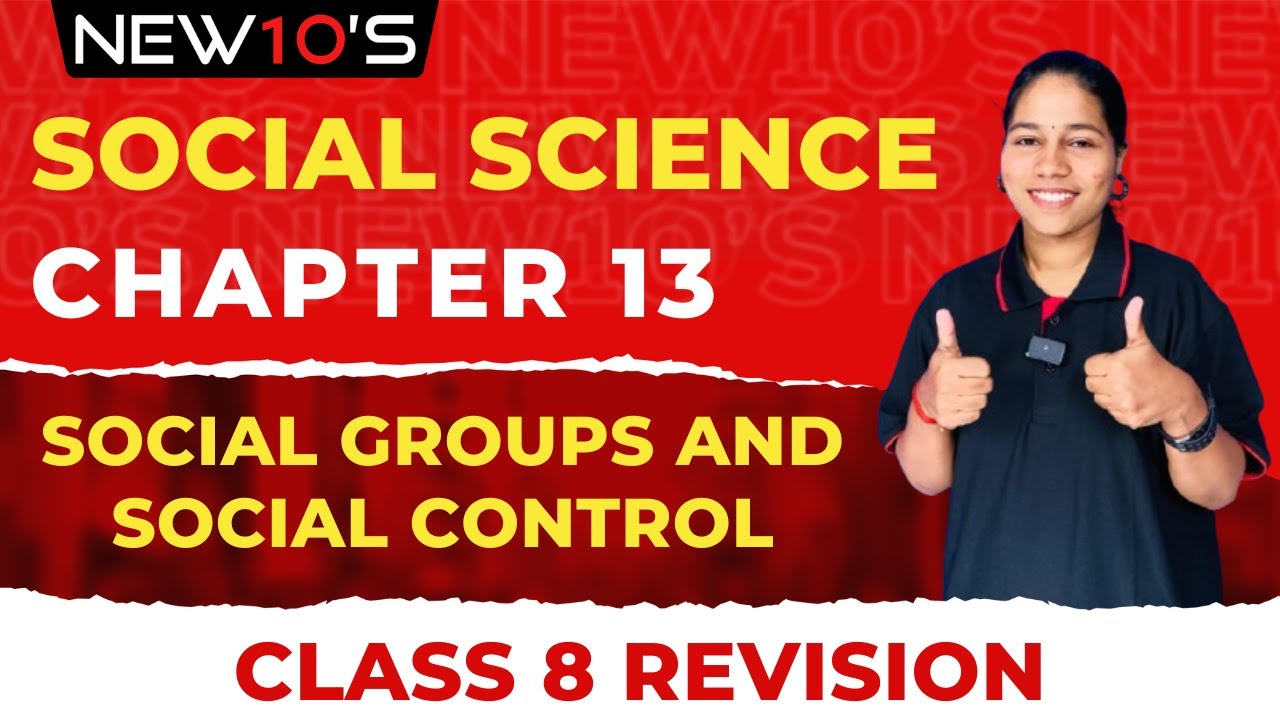 8TH SOCIAL SCIENCE || CHAP 13 || REVISION || SOCIAL GROUPS AND SOCIAL ...