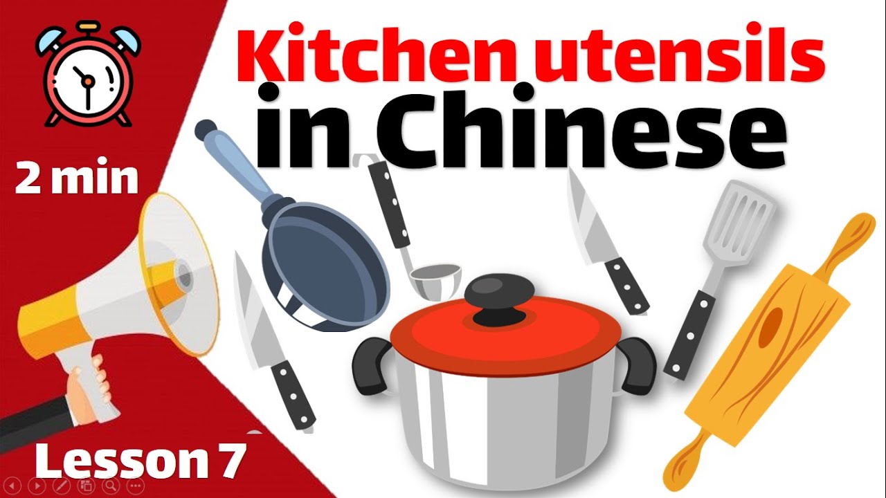 Kitchen Utensils Chinese for Kids - YouTube