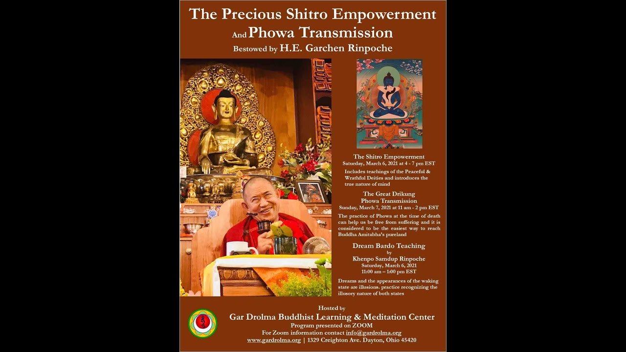 The Precious Shitro Empowerment & Teachings (part 1)// Mar 6, 2021// H ...