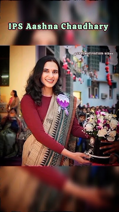 🇮🇳IPS Aashna Chaudhary UPSC Motivation Police (CSE) 🚨🎯📚 #ips #upscwala #motivation #viral.🔥 ...