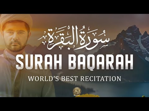 Surah Al Baqarah | Qari Mohammed Laiq -   سورة البقره  بصوت جميل  |  القارئ  محمد لائق
