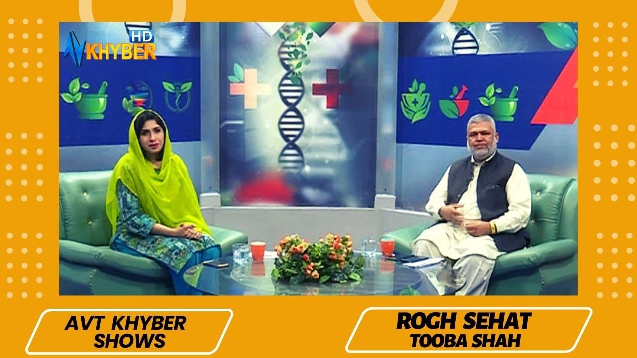 New Health pashto show | Rogh Sehat | Tooba Shah | Dr. Abdul Rasheed ...