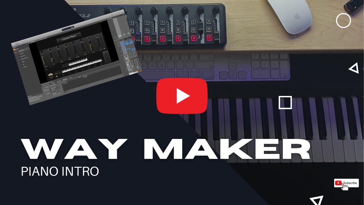 Way Maker Piano Intro - YouTube