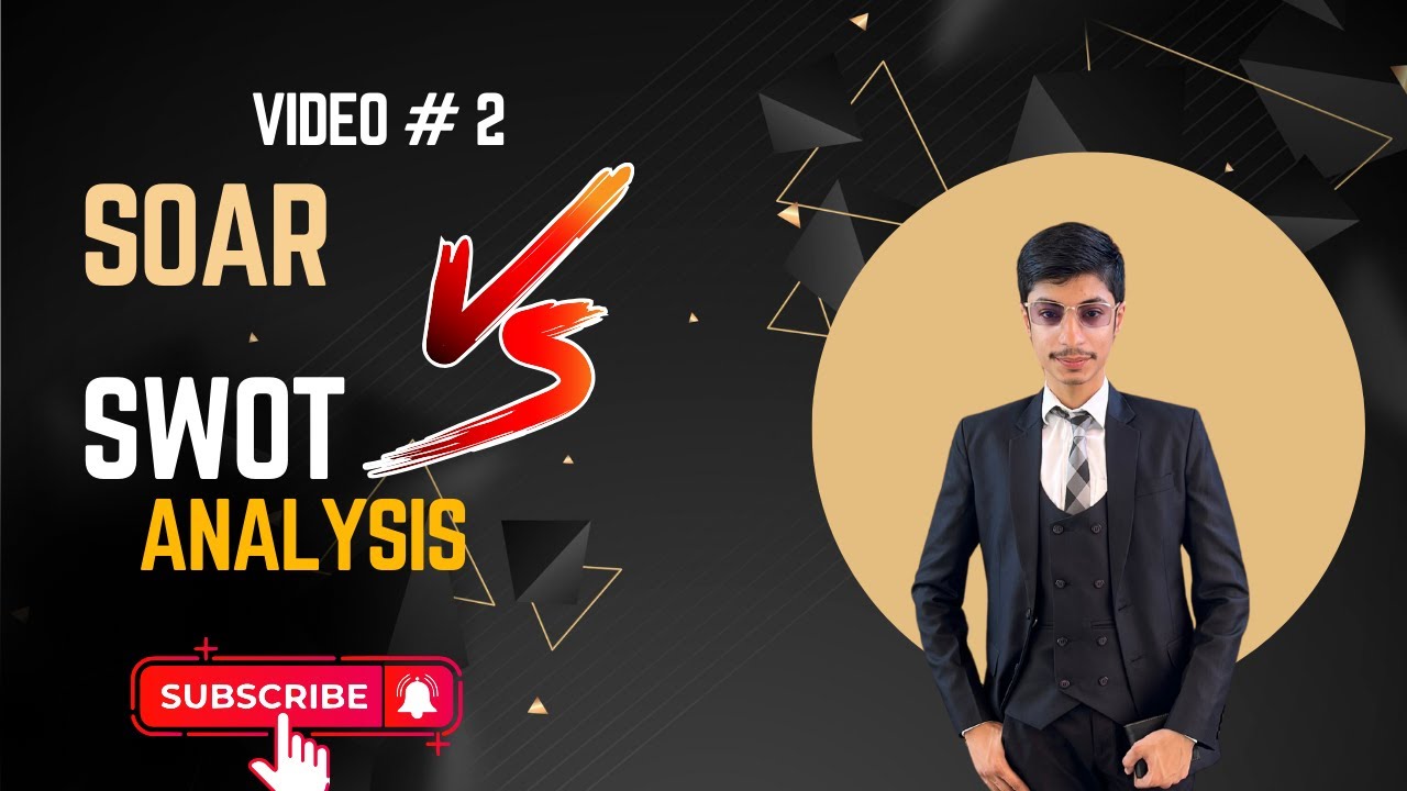 SWOT and SOAR Analysis | video # 2 | Analysis of Financial Statement ...