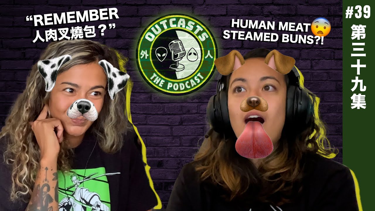 HUMAN MEAT BUNS CASE in Macau | Outcasts the Podcast #39 - YouTube