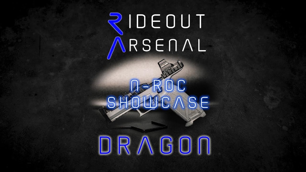 Rideout Arsenal Dragon N-ROC Showcase - YouTube