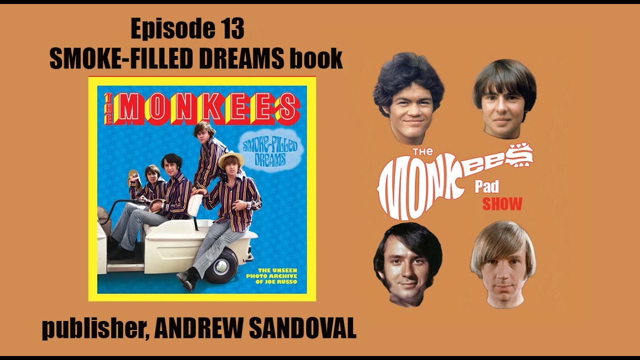 Episode 13-SMOKE-FILLED DREAMS: The Unseen Monkees Photo Archive book ...