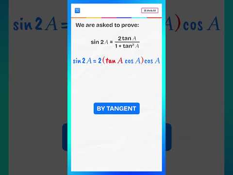 Prove sin(2A) = 2tanA ÷ (1 + tan²A) | Trig Identity - YouTube
