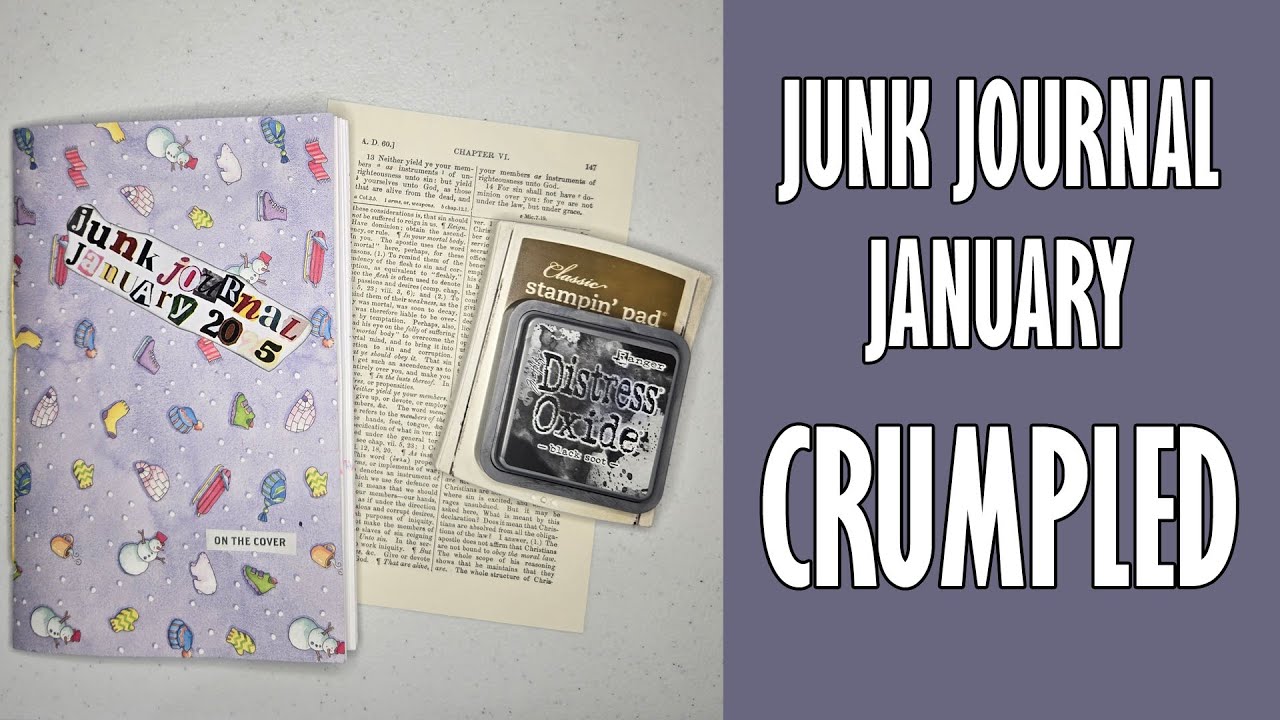 Junk Journal January: Crumpled (Day 27) Add Texture with a Crumpled ...