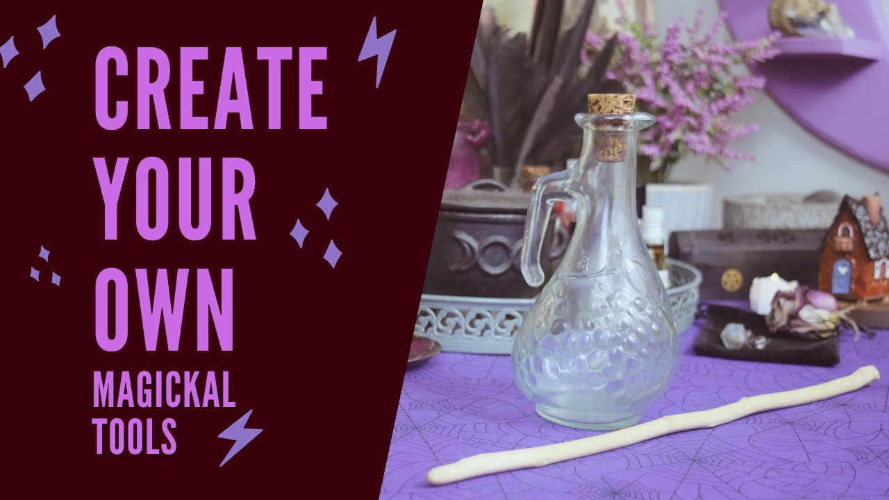 How To Transform Any Object Into A Sacred Magickal Tool - YouTube
