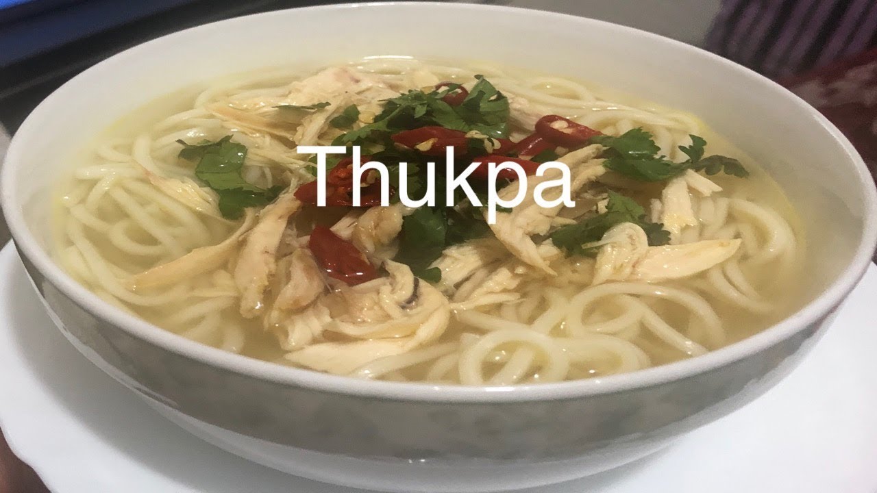 Chicken Thukpa || Darjeeling Thukpa recipe || Thukpa banaune tarika ...