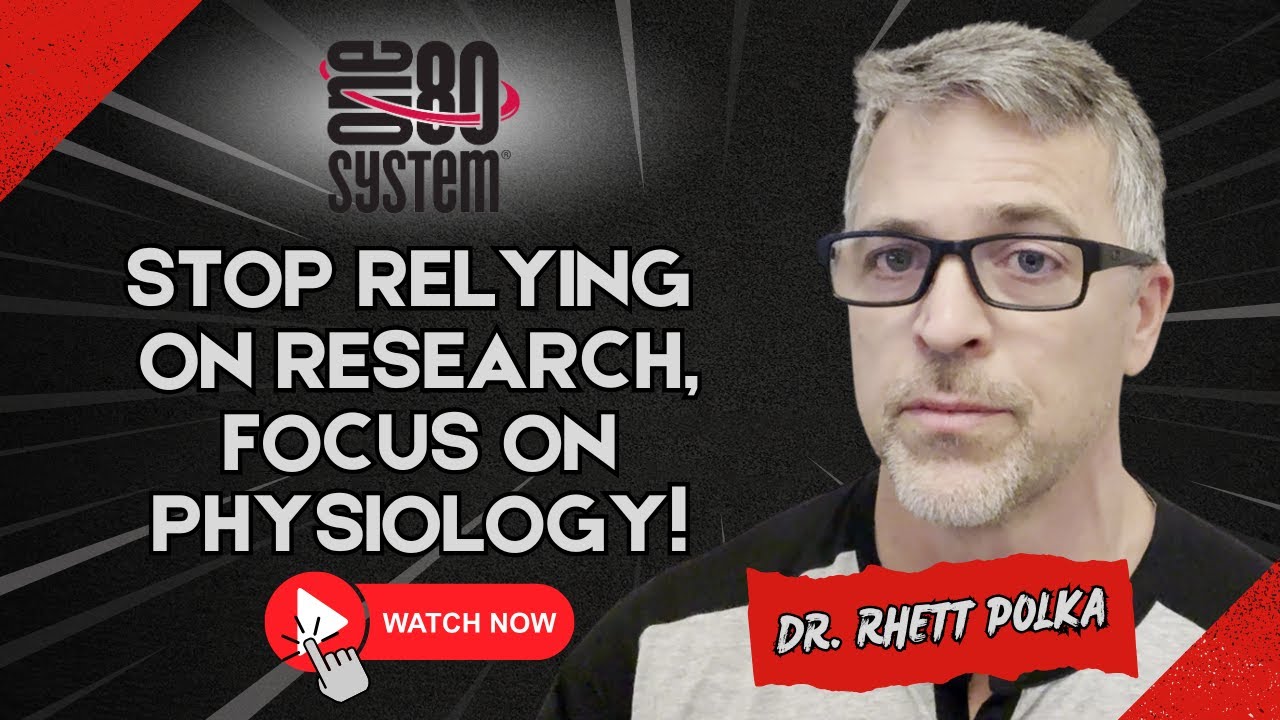 Stop Relying on Research: Why Physiology is Your Foundation | Dr. Rhett ...