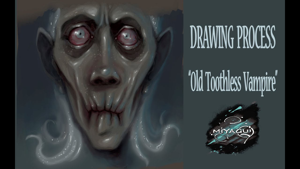 "Old Toothless Vampire" Freehand digital - Painting process - Miyagui # ...