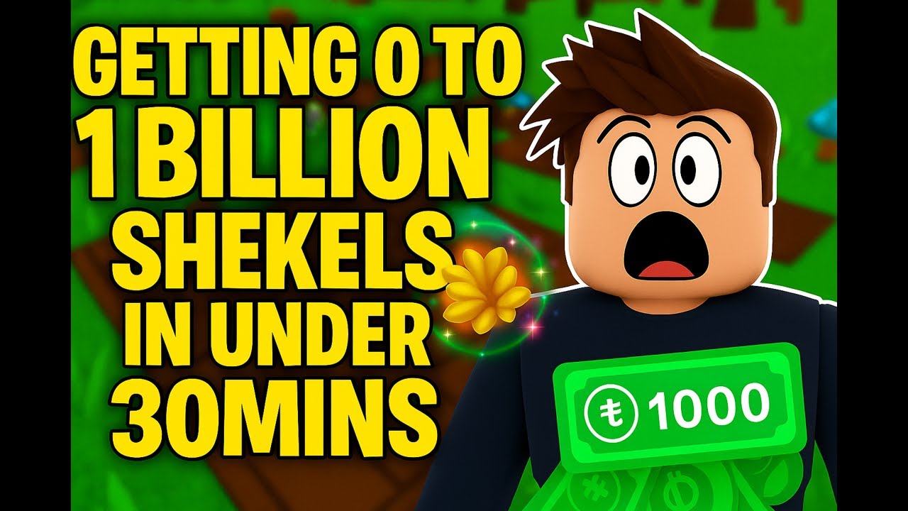 GETTING 0 TO 1 BILLION SHECKLES ON 30 MINS IN GROW A GARDEN ROBLOX ...