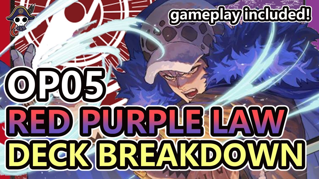 [OP05] RED PURPLE LAW DECK BREAKDOWN - Set 5 Combo City (gameplay ...