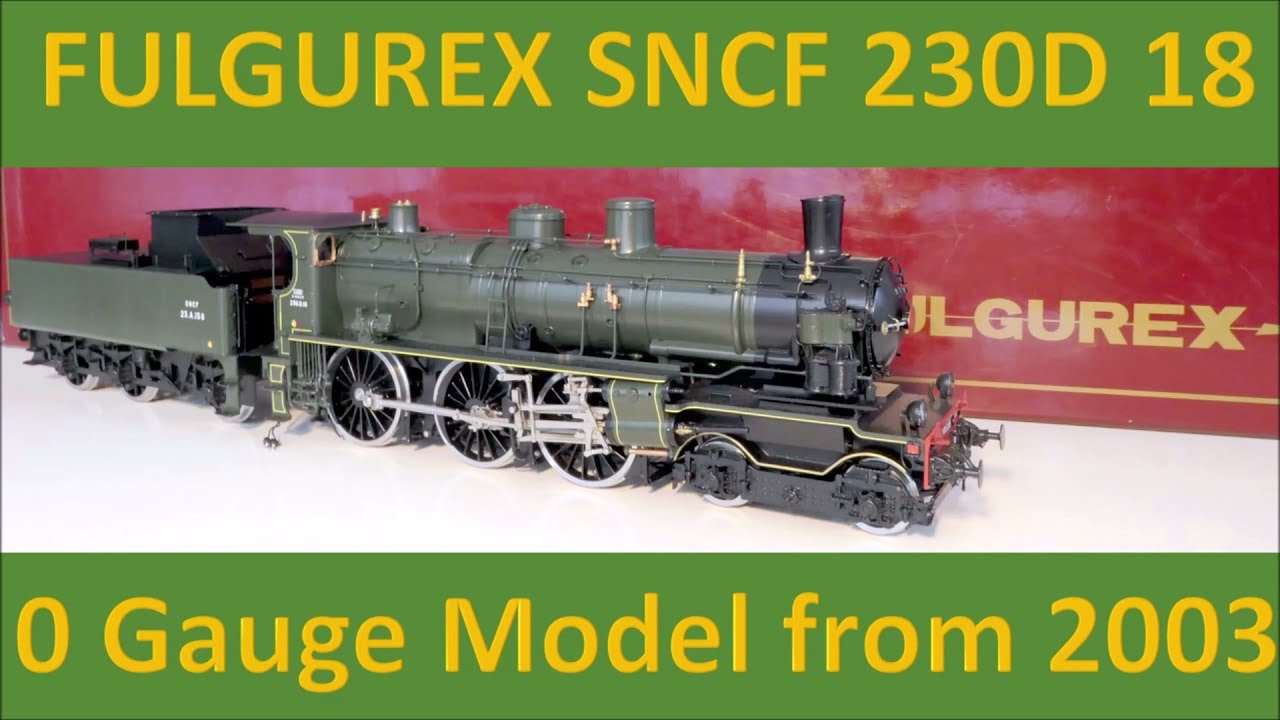 Fulgurex 0 Gauge SNCF 230D 18 locomotive with a train of Fulgurex and ...