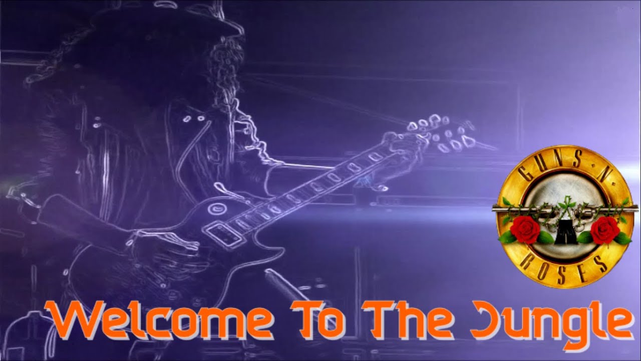 Guns N' Roses - Welcome To The Jungle (Lyric Music Video) - YouTube