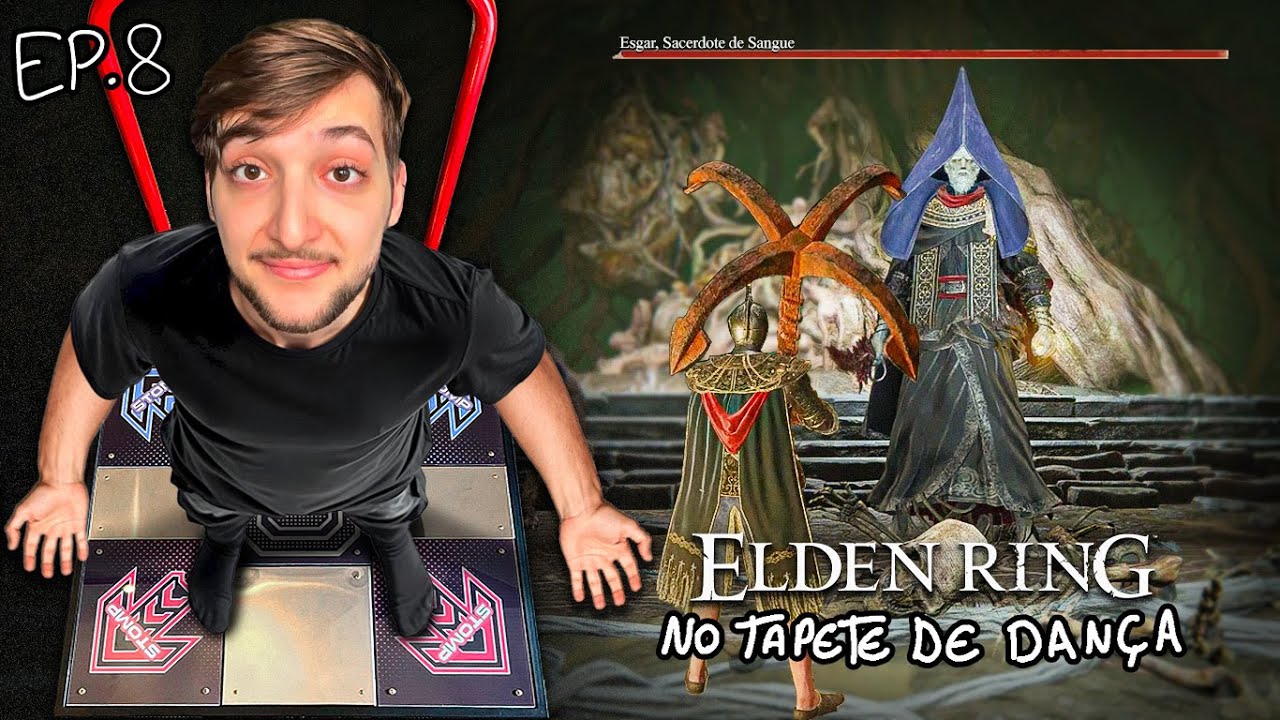 CALANGO JOGANDO ELDEN RING NO TAPETE DE DANÇA #8 - YouTube