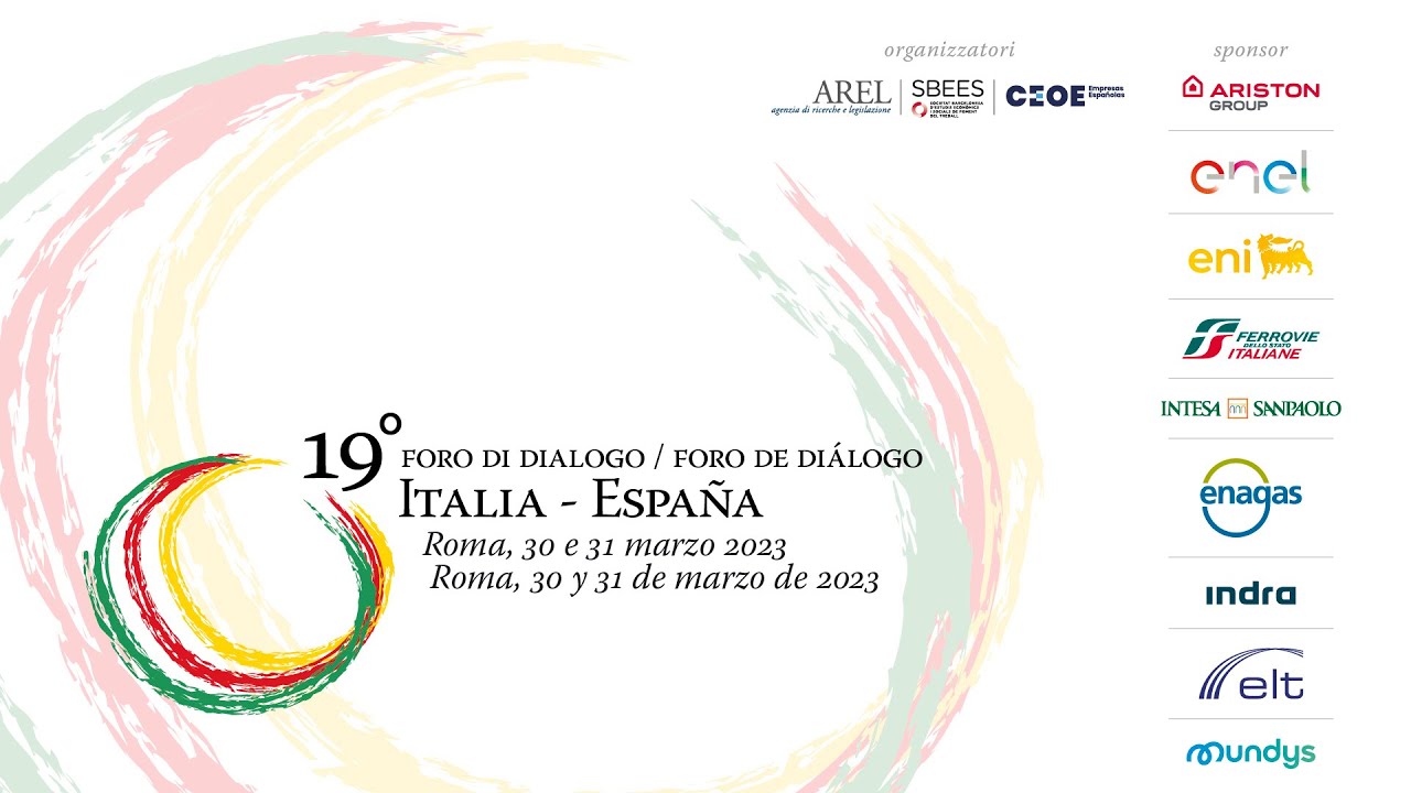 19° Foro di dialogo Italia - Spagna - YouTube