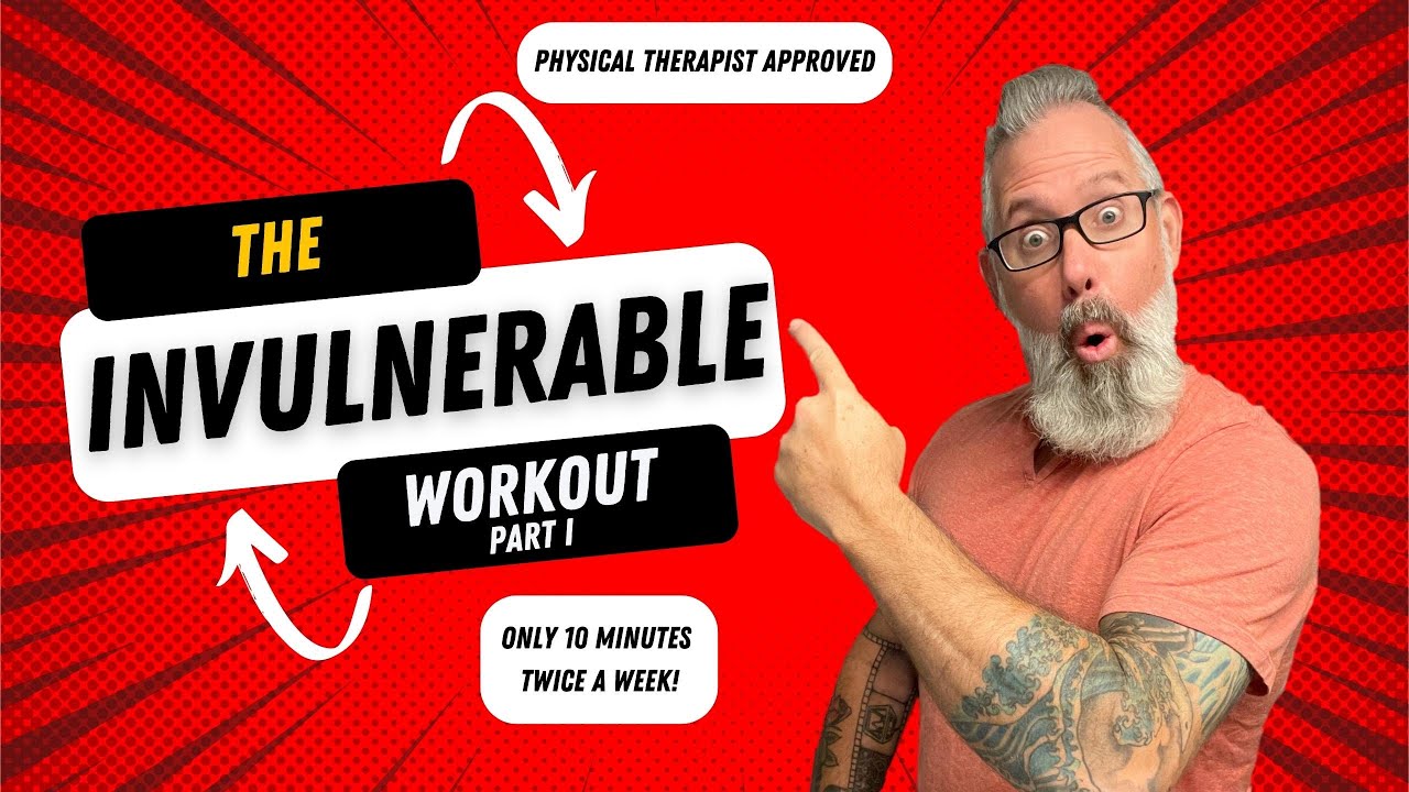 PHYSICAL THERAPIST APPROVED - The Invulnerability Workout Part I - Less ...