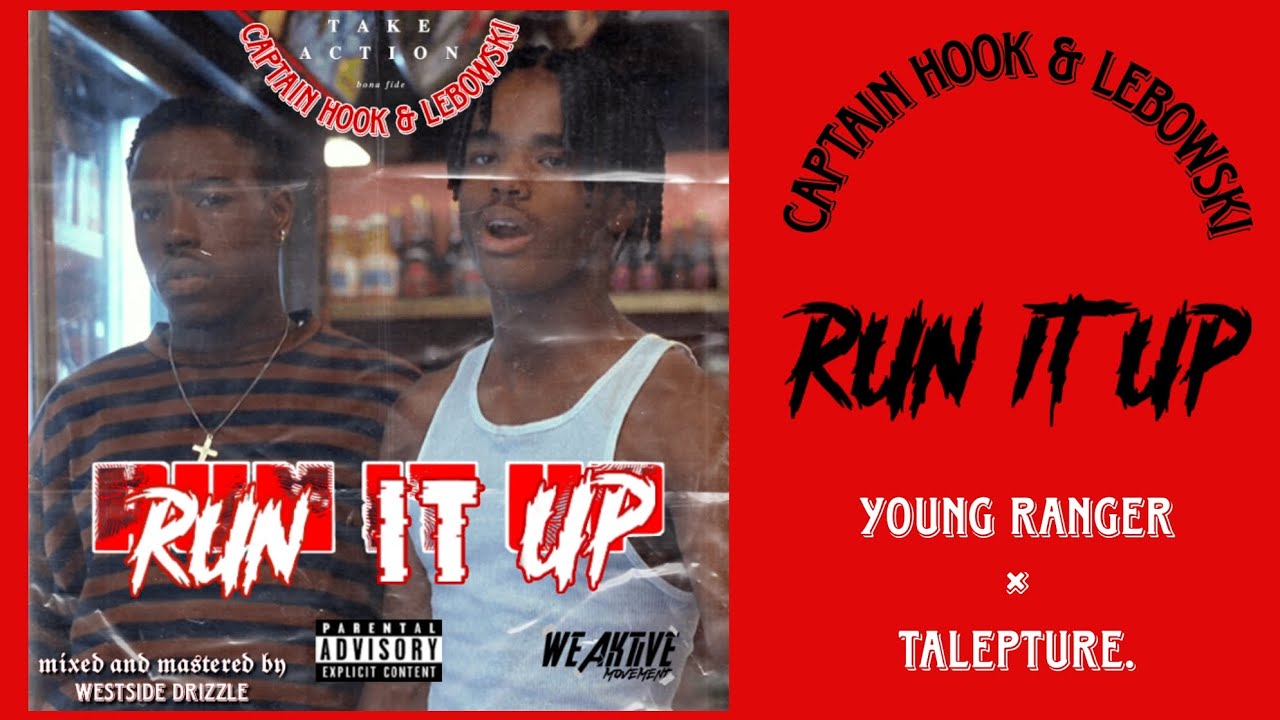 Talepture - Run It Up (ft. Young Ranger) w/ lyrics - YouTube