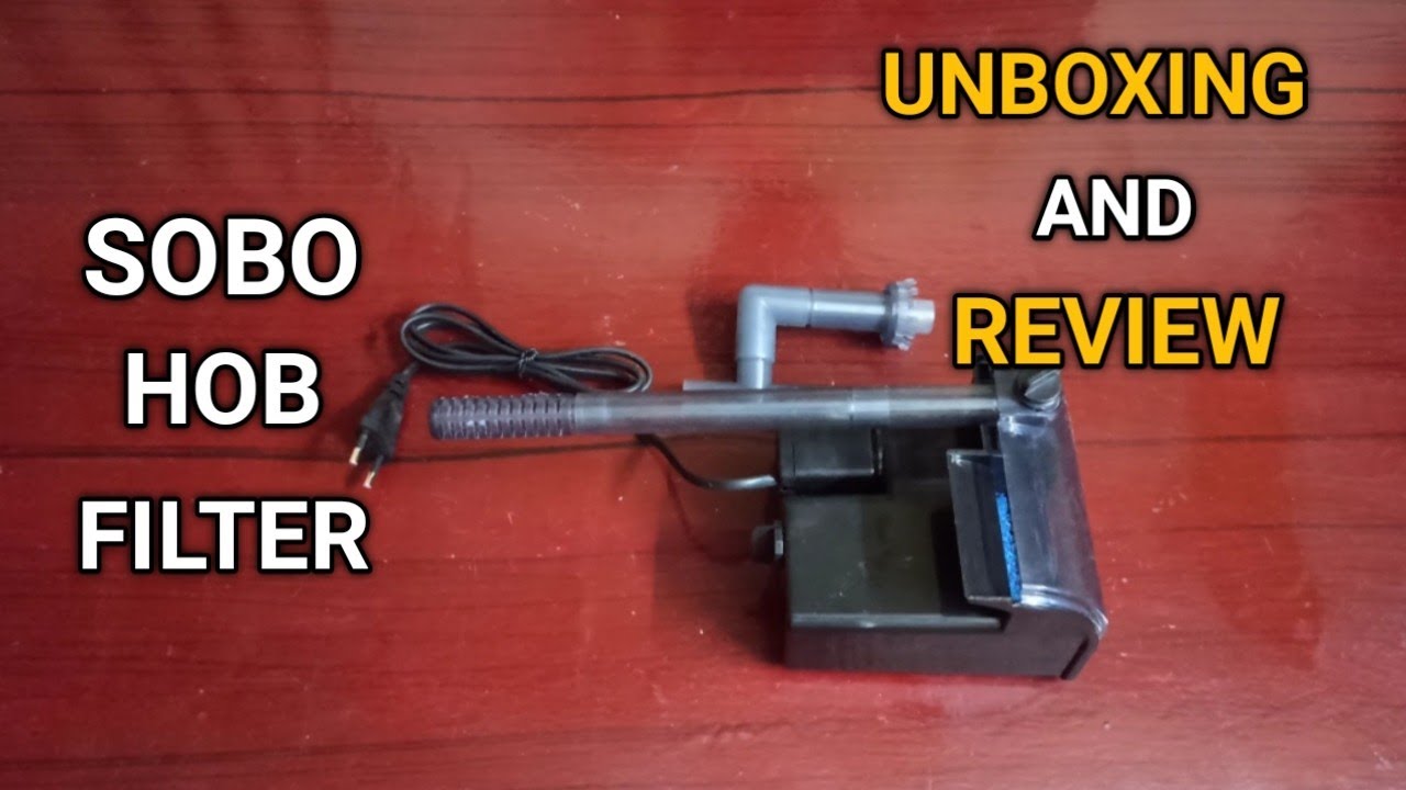 Sobo HOB Filter WP-606 H unboxing and review - YouTube