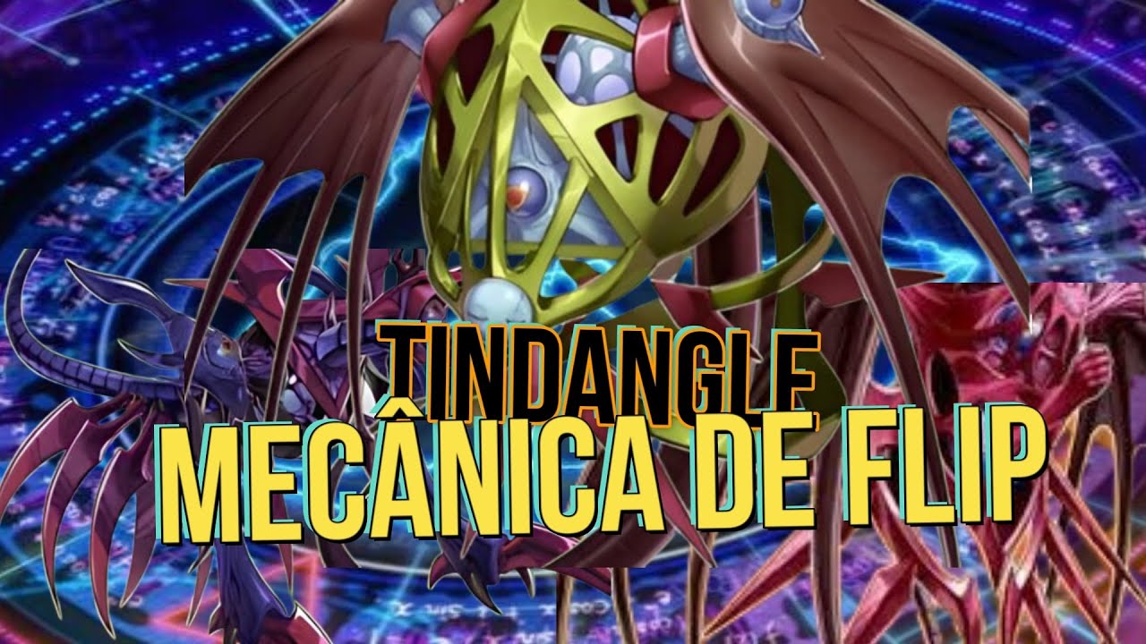 Tindangle YU-Gi-Oh! Duellinks!!! Deck List e Explicação Da mecânica ...