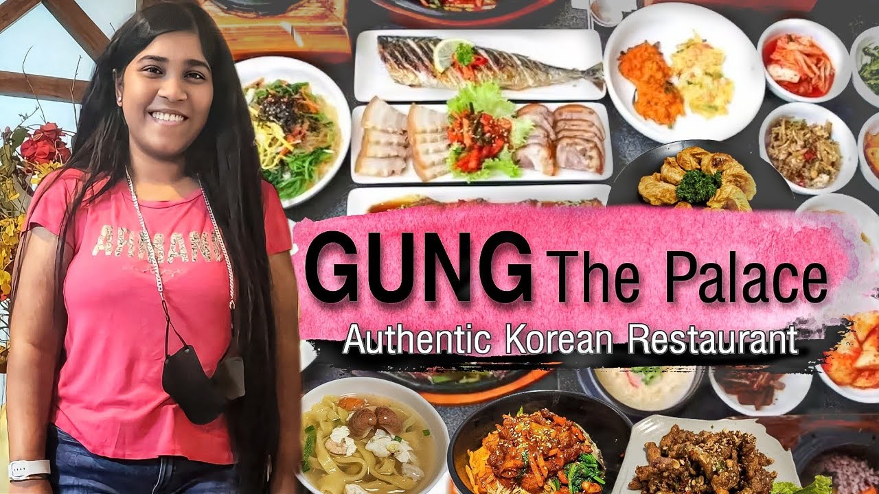 Gung The palace | Korean Food in Delhi | First Time Tried Korean Food ...