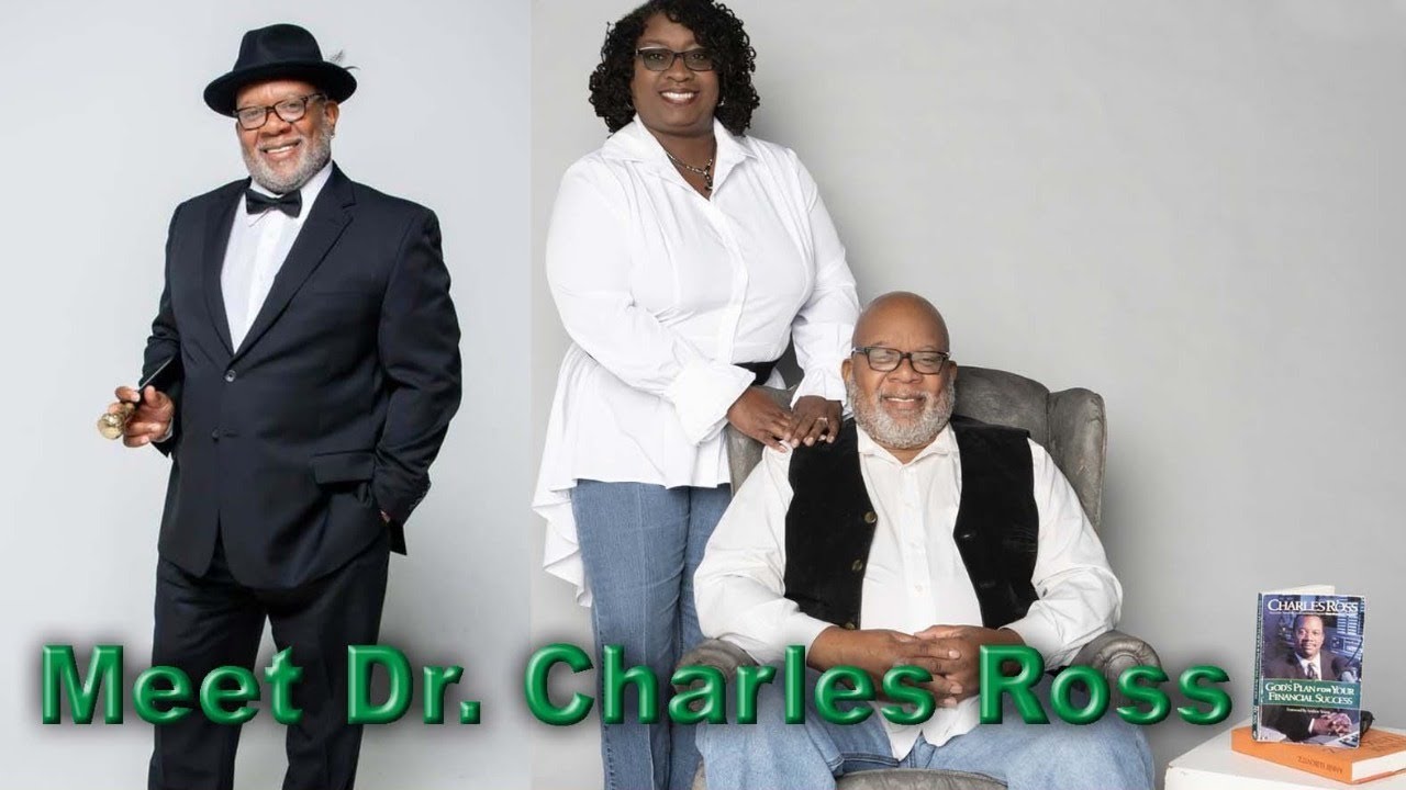 TOPIC: God's Plan for your Financial Success with GUEST: Charles Ross ...