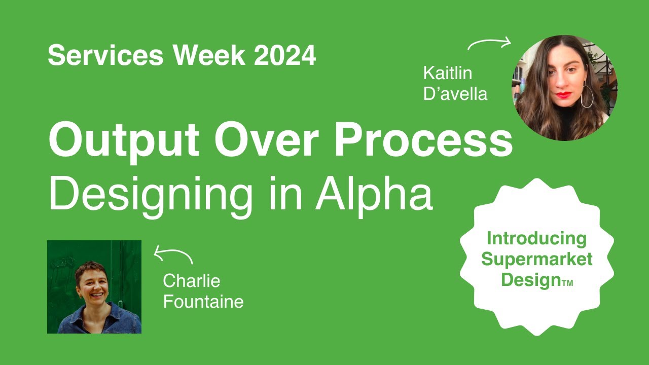 Outputs over Process: Designing in Alpha - YouTube