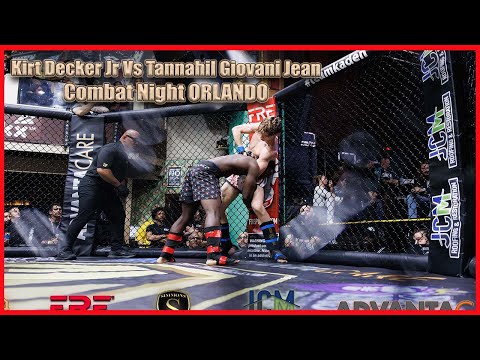 Combat Night - Orlando - Kirt Decker Jr Vs Tannahil Giovani Jean