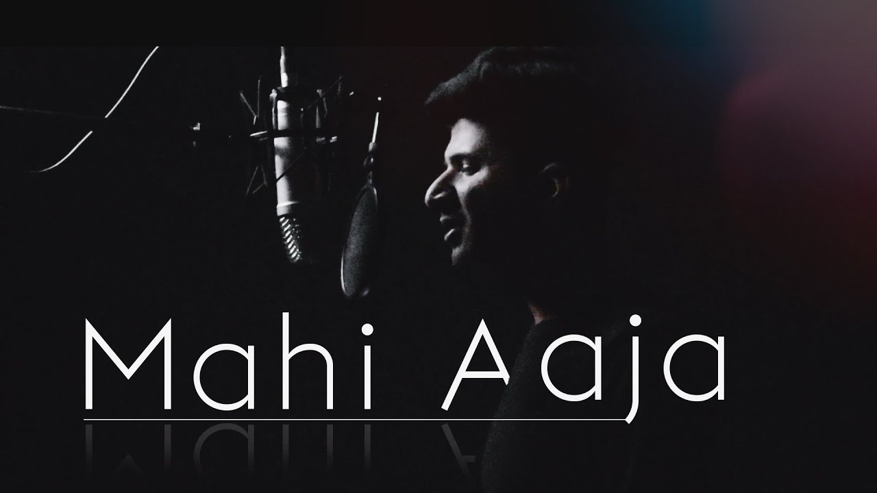 Mahi Aaja Unplugged - Arijit Singh | Singh Is Bliing | Cover Song ...