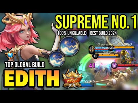 EDITH BEST BUILD 2024 | TOP GLOBAL EDITH GAMEPLAY | MOBILE LEGENDS ...