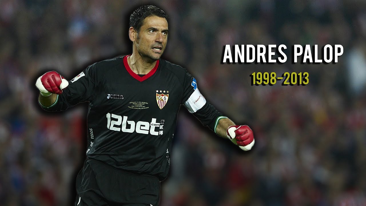 Andres Palop ♦ NUESTRO GUARDIÁN ♦ 1998-2013 - YouTube