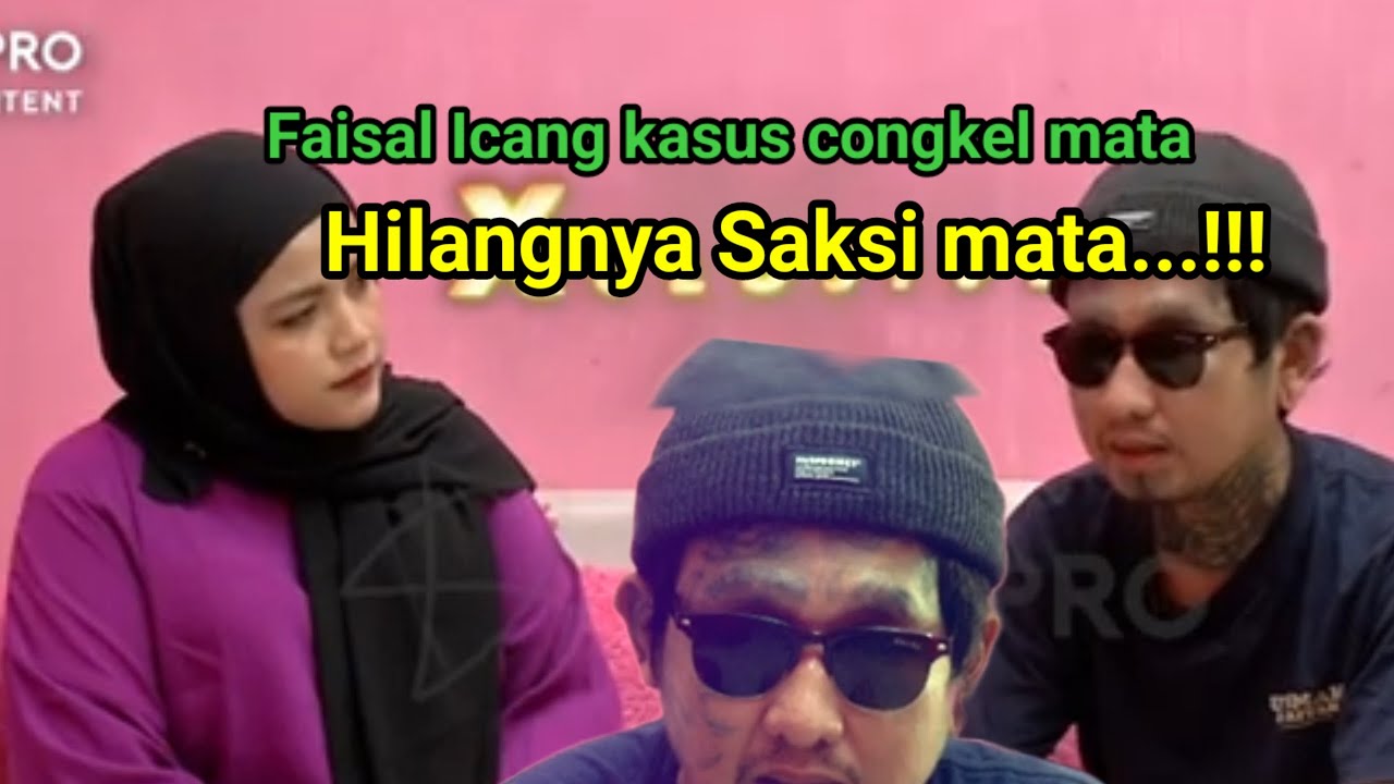 Viral di medsos, Kasus congkel mata, Faisal Icang Hilngnya saksi mata ...