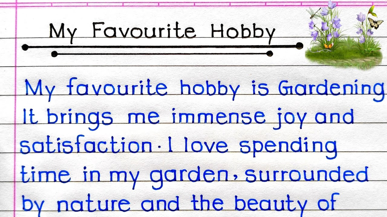 My Favourite Hobby Essay In English | Essay On My Favourite Hobby/Essay ...