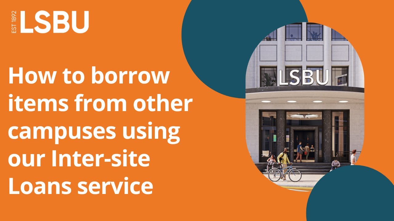 How to place an Inter-site Loan | LSBU Library and Student IT Support ...