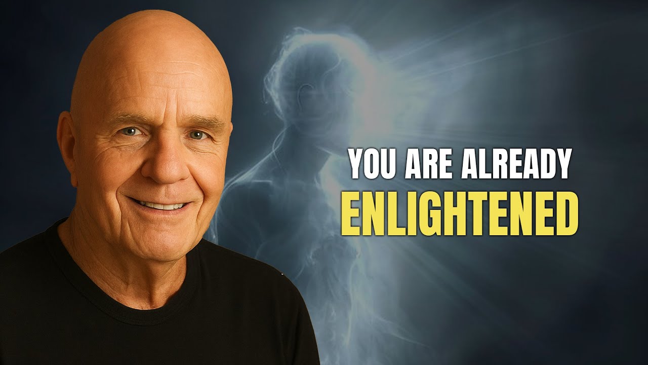 You Are Already Enlightened – Just Remember | Wayne Dyer - YouTube