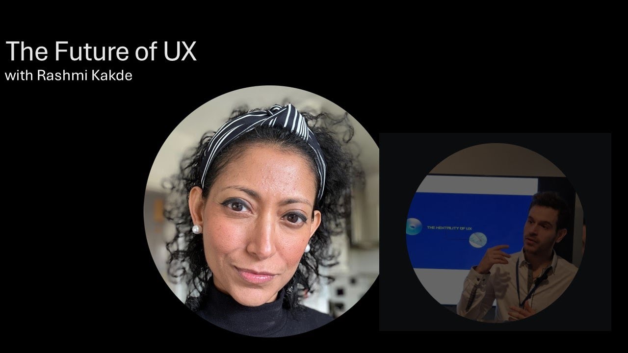 Rashmi Kakde: The future of the UX industry - YouTube