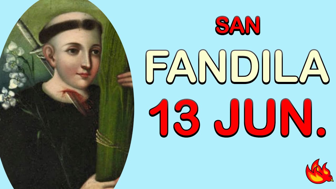 Quién es San Fandila | Santo del Día 13 de Junio de 2021 - YouTube